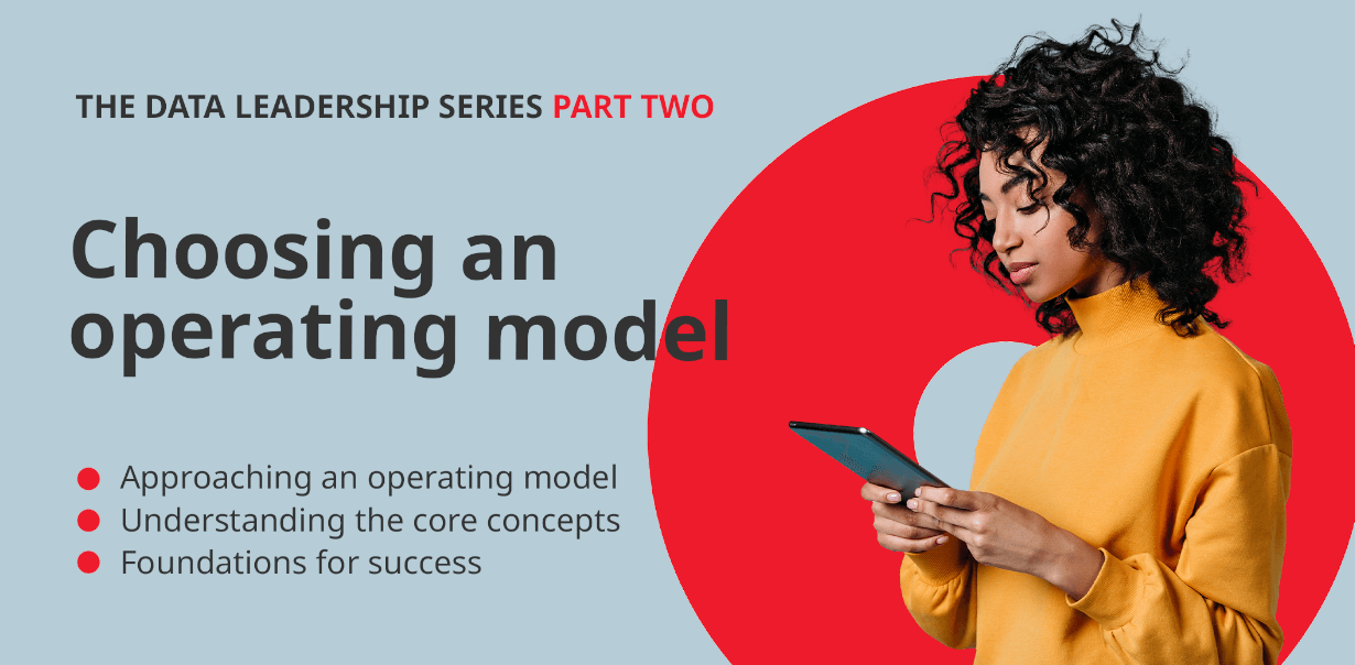 Webinar: Choosing an operating model | 2023 | Ortecha - data made human